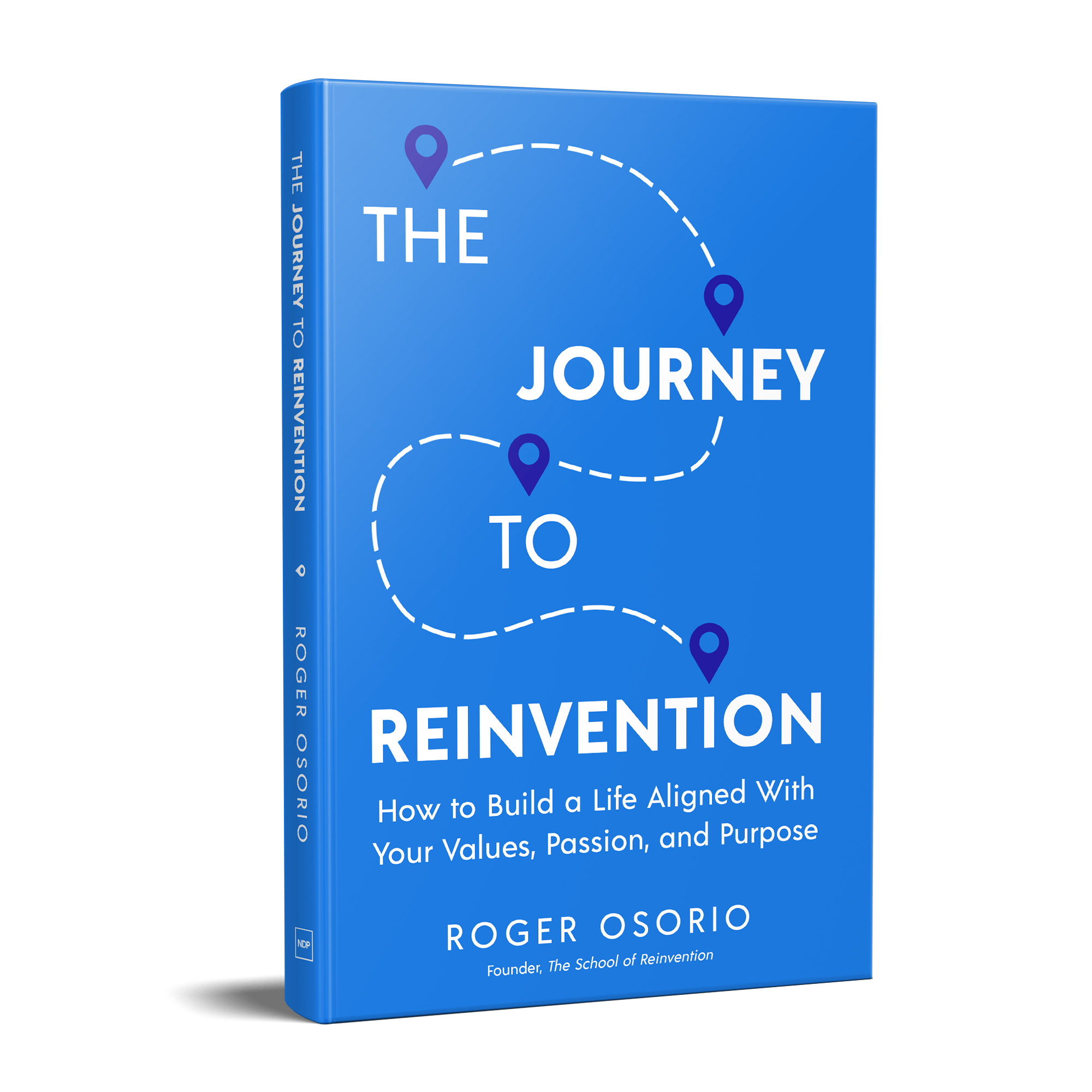 The Journey to Reinvention Book - Roger Osorio
